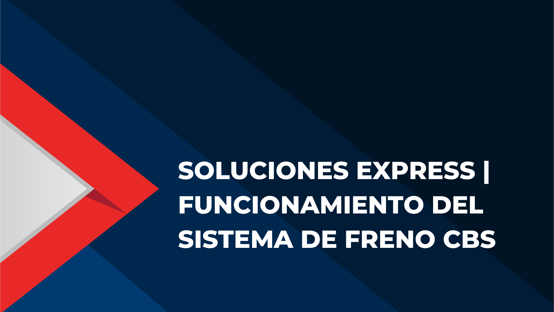 Soluciones Express | Funcionamiento del sistema de freno CBS – Auteco Universidad